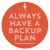 The Blue Dot Back-up Plan - The Goss Agency